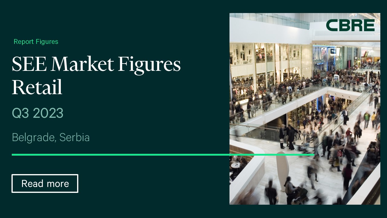 Belgrade Retail Figures Q3 2023 | CBRE